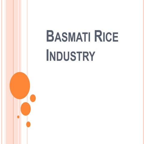 Case Study on Basamati Rice Patent Battle | PPTX