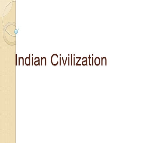 Indian civilization | PPTX