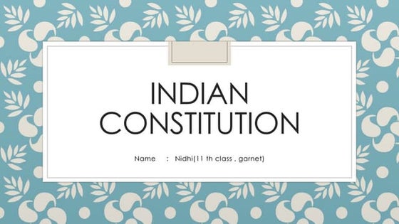 Constitution: Why and How | PPT