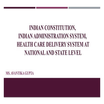 Indian Constitution, Indian Administration System and Health care ...