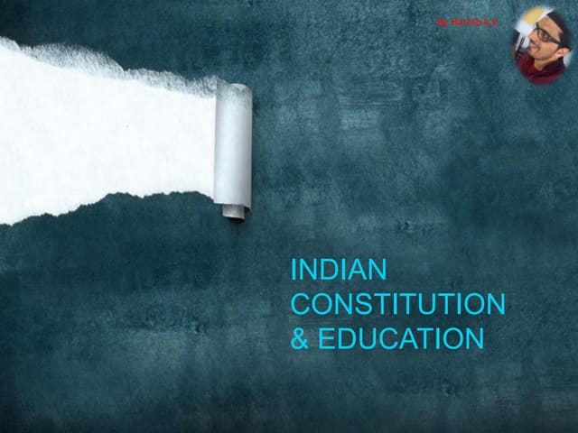 Education in indian constitution | PPTX