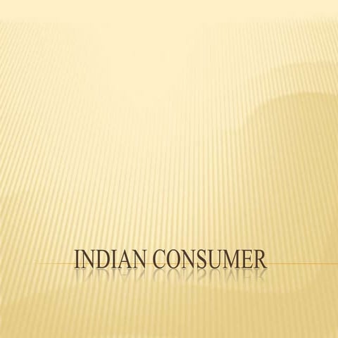 Indian consumer | PPTX