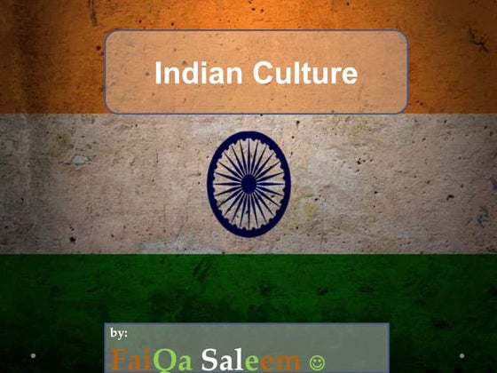 Indian culture | PPT