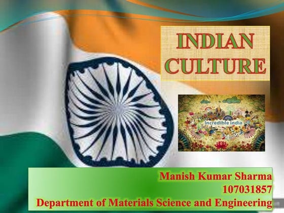 Indian tradition & Culture | PPTX