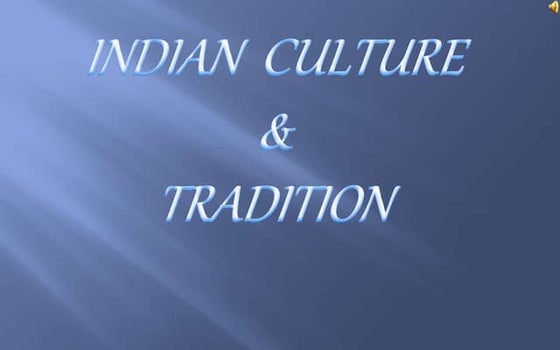 Indian culture | PPT