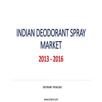 Indian deodorant Spray market 2016 | PDF
