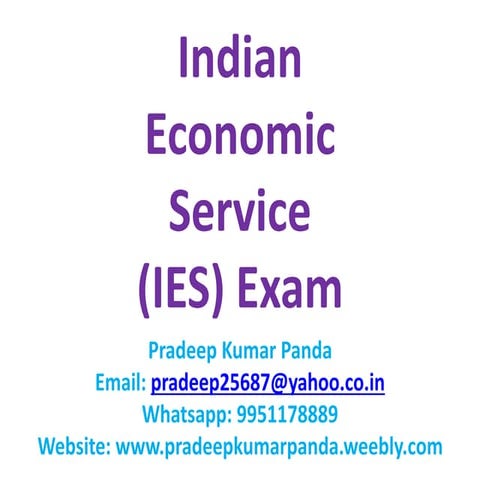 Indian economic service (ies) exam | PPTX