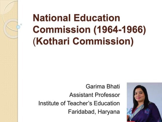 KOTHARI COMMISSION(1964-1966) | PPTX | Education