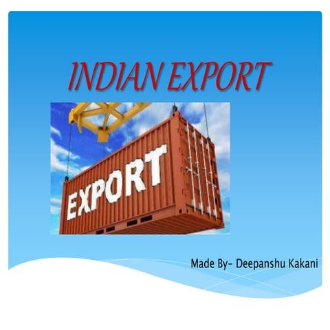 Indian export | PPTX