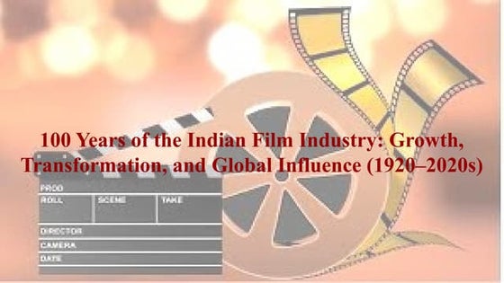Evolution of Indian Cinema- From It's Birth to Present | PPTX