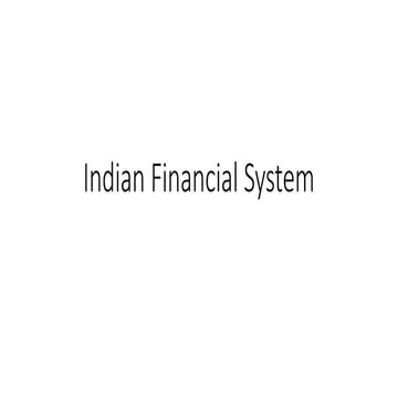 Indian Financial System IS AN INTEGRAL PART OF ECONOMICS | PPTX