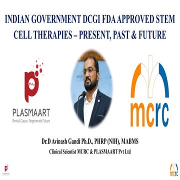 INDIAN GOVERNMENT DCGI FDA APPROVED STEM CELL THERAPIES.pptx