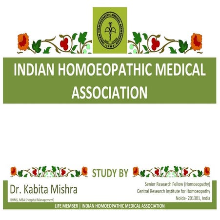 Indian Homoeopathic Medical Association-IHMA by Dr. Kabita Mishra BHMS ...