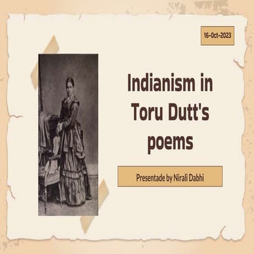Indianism in Toru Dutt's poems_.pptx