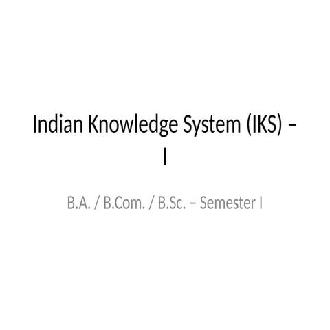 Indian_Knowledge_System_Presentation.pptx