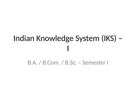 Introduction to Indian Knowledge System.pptx | Education