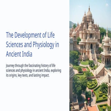 Indian Knowledge System The Development of Life Sciences and Physiology ...