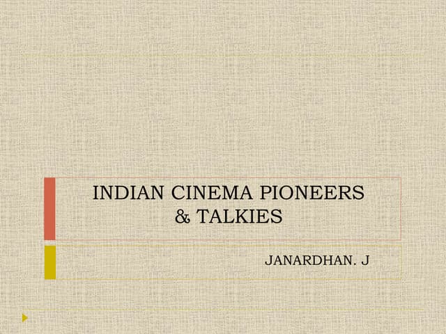 Evolution of Indian Cinema- From It's Birth to Present | PPTX