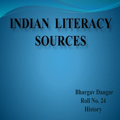 Indian literacy sources | PPTX