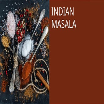 Indian masala and its functions in indian culinary | PPTX