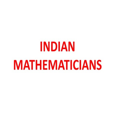 Famous Indian Mathematicians Ppt