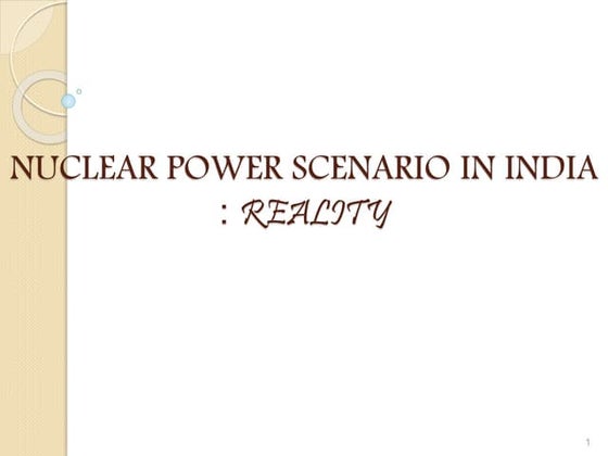 Updated Nuclear Energy In India,Asia So Bnf Talk | PDF