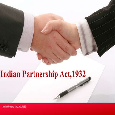Indian Partnership Act,1932 (2).ppt
