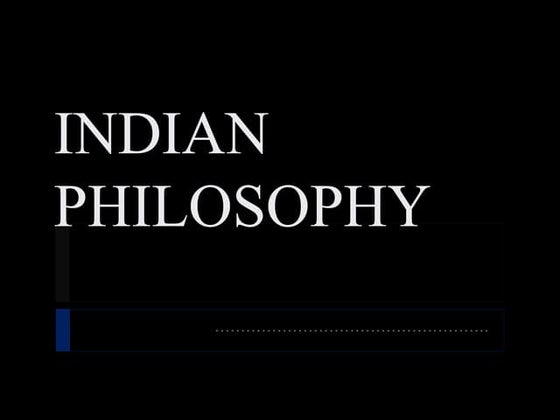 Indian Philosophy.pptx