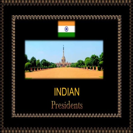 Indian presidents | PPTX