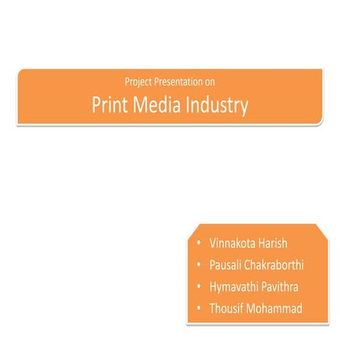 Indian Print Media Industry | PPTX