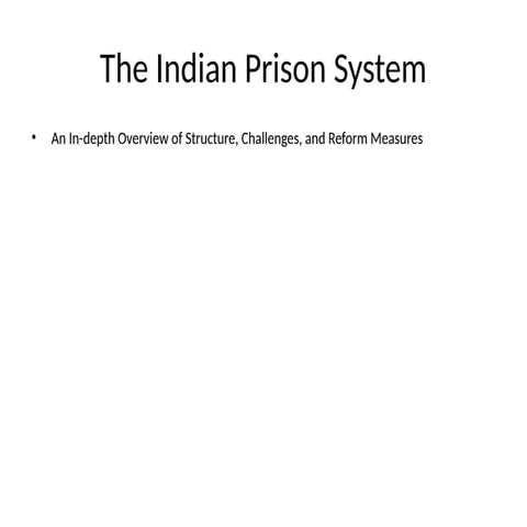 Indian_Prison_System_Reforms_Presentation_Final (1).pptx