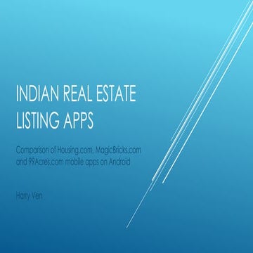 Indian real estate mobile apps comparison | PPTX