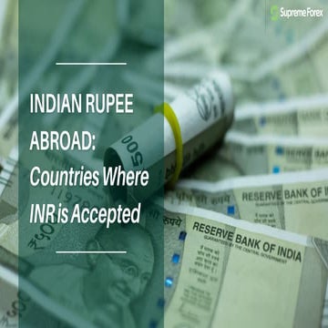 Indian Rupee Abroad: Countries where INR is Accepted | PDF