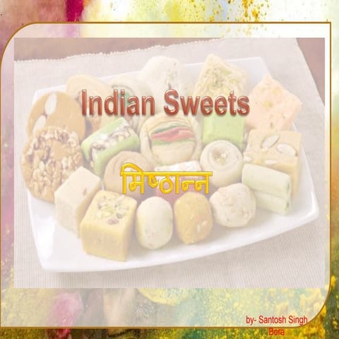 INDIAN SWEETS.pptx