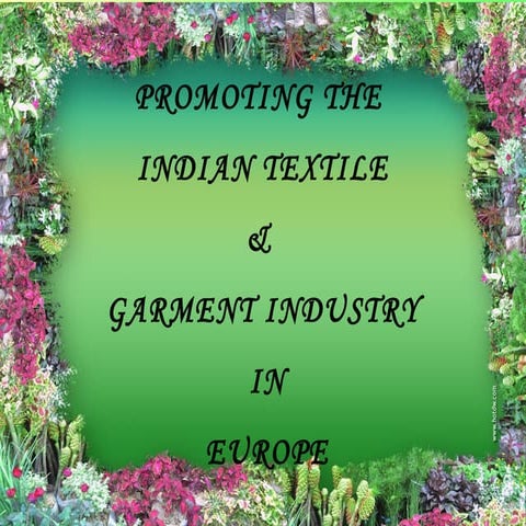 Indian textile & garment industry | PPT