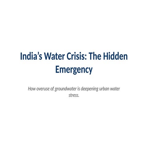 Indian_Water_Crisis_Presentation_with_Visuals.pptx
