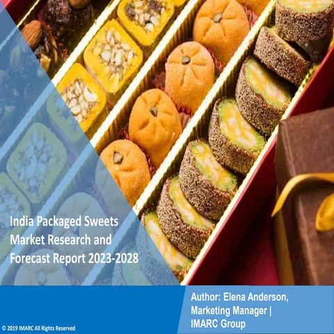 India Packaged Sweets Market Growth, Demand and Challenges of the Key ...