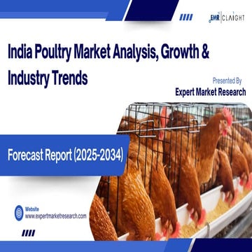 India Poultry Market Trends Growth & Future Outlook 2025-2034 | PDF