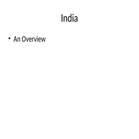 India Presentation covering introduction, geography | PPTX