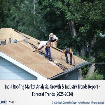 India Roofing Market Size & Trends | Report 2025–2034 | PPTX