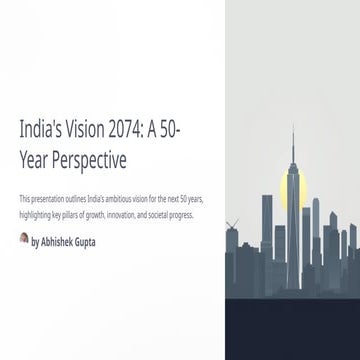 Indias-Vision-2074-A-50-Year-Perspective (1).pptx