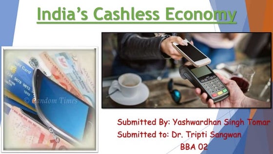 indiascashlesseconomy-221208172826-62e8cfe9.pptx