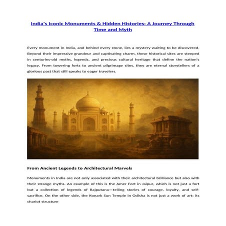 India’s Iconic Monuments & Hidden Histories A Journey Through Time and ...