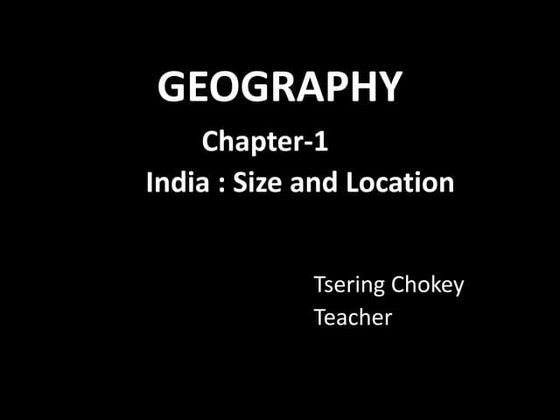 Class 9 CBSE-India _ Size and Location | PPT