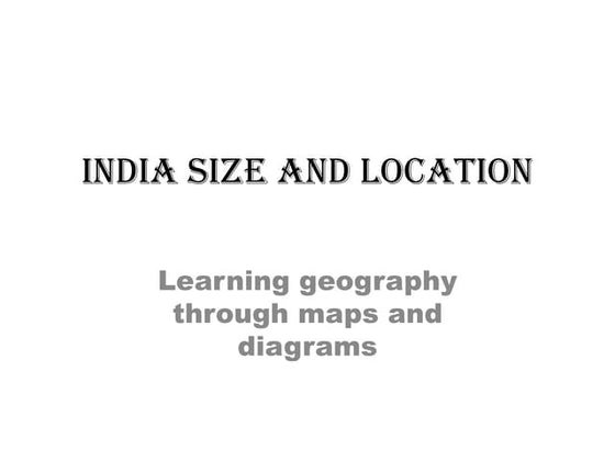 Class 9 CBSE-India _ Size and Location | PPTX | Asia Travel | Travel Locations