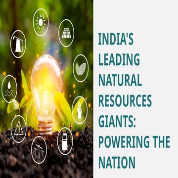 India's Leading Natural Resources Giants Powering the Nation.pptx