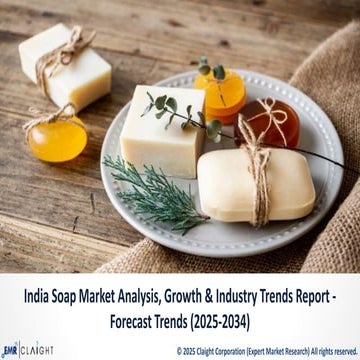 India Soap Market Trends and Growth Opportunities 2025 | PDF