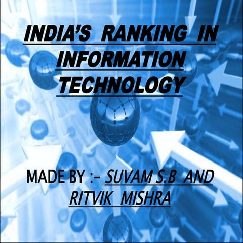 India's rank in Information Technology || IT | PPTX