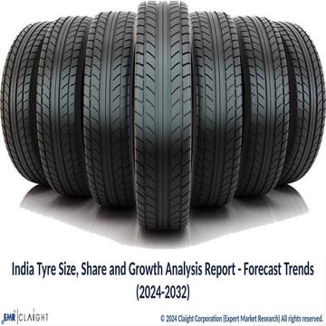 India tyre market Size, Share & Industry Report 2032 | PPT