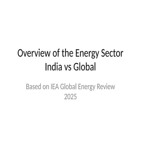 India_vs_Global_Energy_Sector_Detailed.pptx